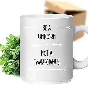 Unicorn Fan's Gift, Christmas Present for a Brother - Be a Unicorn Not a Twatapotamus Funny Design on Grey and Multicolor Sweat - 11 Oz White Ceramic Coffee Mug