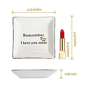 HOME SMILE Birthday Mother's Day Gifts for Mom,Mom Gift-Ceramic Ring Dish Jewelry Tray -Remember I Love You Mom-Valentines Day Christmas Gifts for Mom