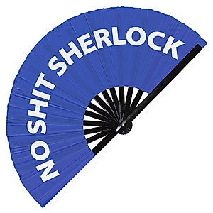 No Shit Sherlock hand fan foldable bamboo circuit hand fan funny gag slang words expressions statement gifts Festival accessories Rave handheld Circuit event fan Clack fans (Blue)