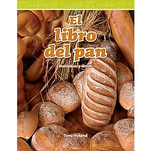 El libro del pan (The Bread Book) (Spanish Version) (Mathematics Readers) (Spanish Edition)