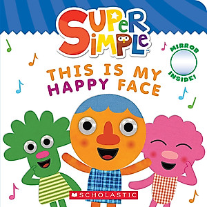 This Is My Happy Face (Super Simple Board Books)