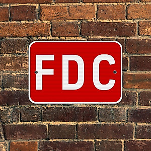 Sigo Signs - FDC Sign, Red Background, 12x18 Inches, 3M EGP Reflective .063 Aluminum, Fade Resistant, Made in USA