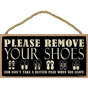SJT ENTERPRISES, INC. Please Remove Your Shoes Sign - Funny Shoes Off Sign for Front Door Home - 5" x 10" Wood Welcome Sign Plaque (SJT94375)