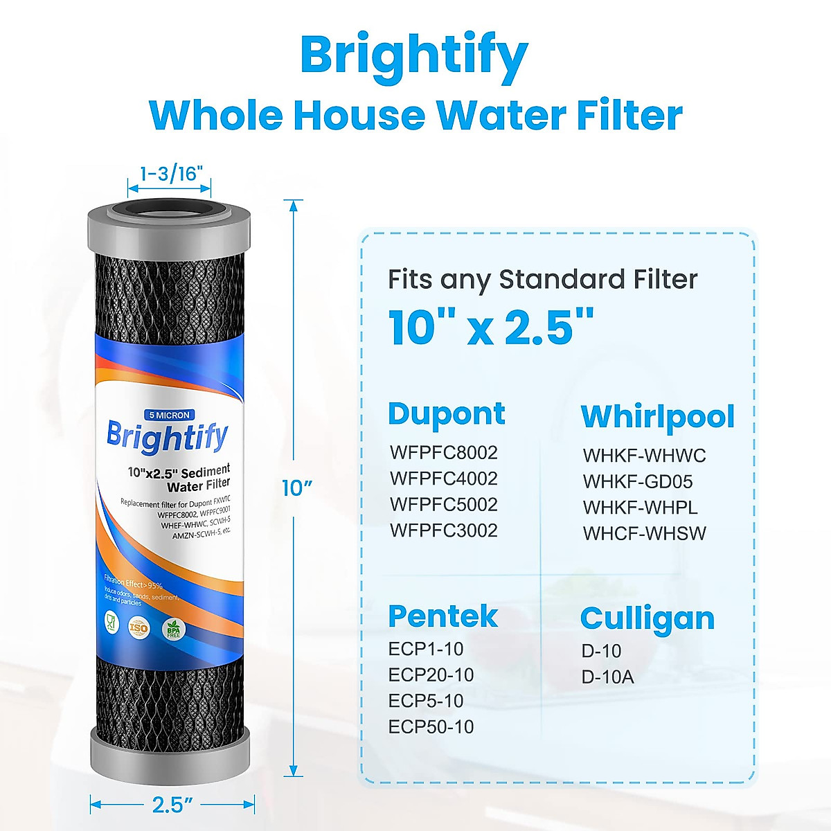 Brightify 10"x2.5" 5 Micron Carbon Water Filter, Whole House Carbon CTO Water Filter Cartridge Replacement Fits Culligan D-10A, P5-D, DuPont WFPFC8002, SCWH-5, GE FXWTC, Whirlpool WHCF-WHWC, 4 Pack