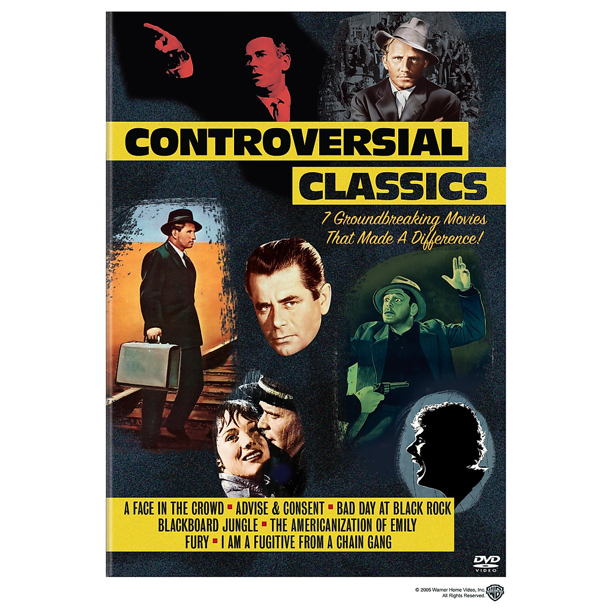 Controversial Classics Collection (Advise and Consent / The Americanization of Emily / Bad Day at Black Rock / Blackboard Jungle / A Face in the Crowd / Fury / I Am a Fugitive from a Chain Gang)