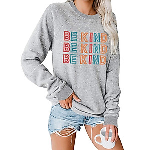 Blooming Jelly Womens Be Kind Sweatshirt Crewneck Loose Fit Cute Long Sleeve Tops Ladies Fall Clothes Winter Teacher Outfits (Medium, Grey)