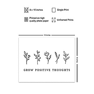 Grow Positive Thoughts Poster 8x10 - Inspirational Wall Art & Decor - Encouragement Gifts for Women - Inspiring Quotes Wall Decor - Uplifting Encouraging Sayings - Boho Home Office Decorations
