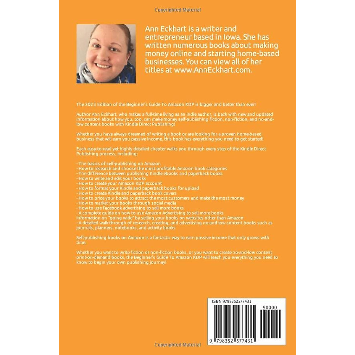 Beginner’s Guide To Amazon KDP: 2023 Edition: How To Make Money Self-Publishing Fiction, Non-Fiction & Low-Content Books (Home Based Business Beginner Guide Books)