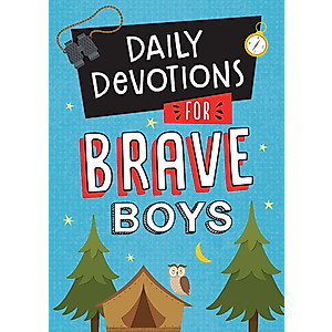 Daily Devotions for Brave Boys