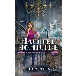 Haunted Homicide (A Haunted Mansion Mystery)