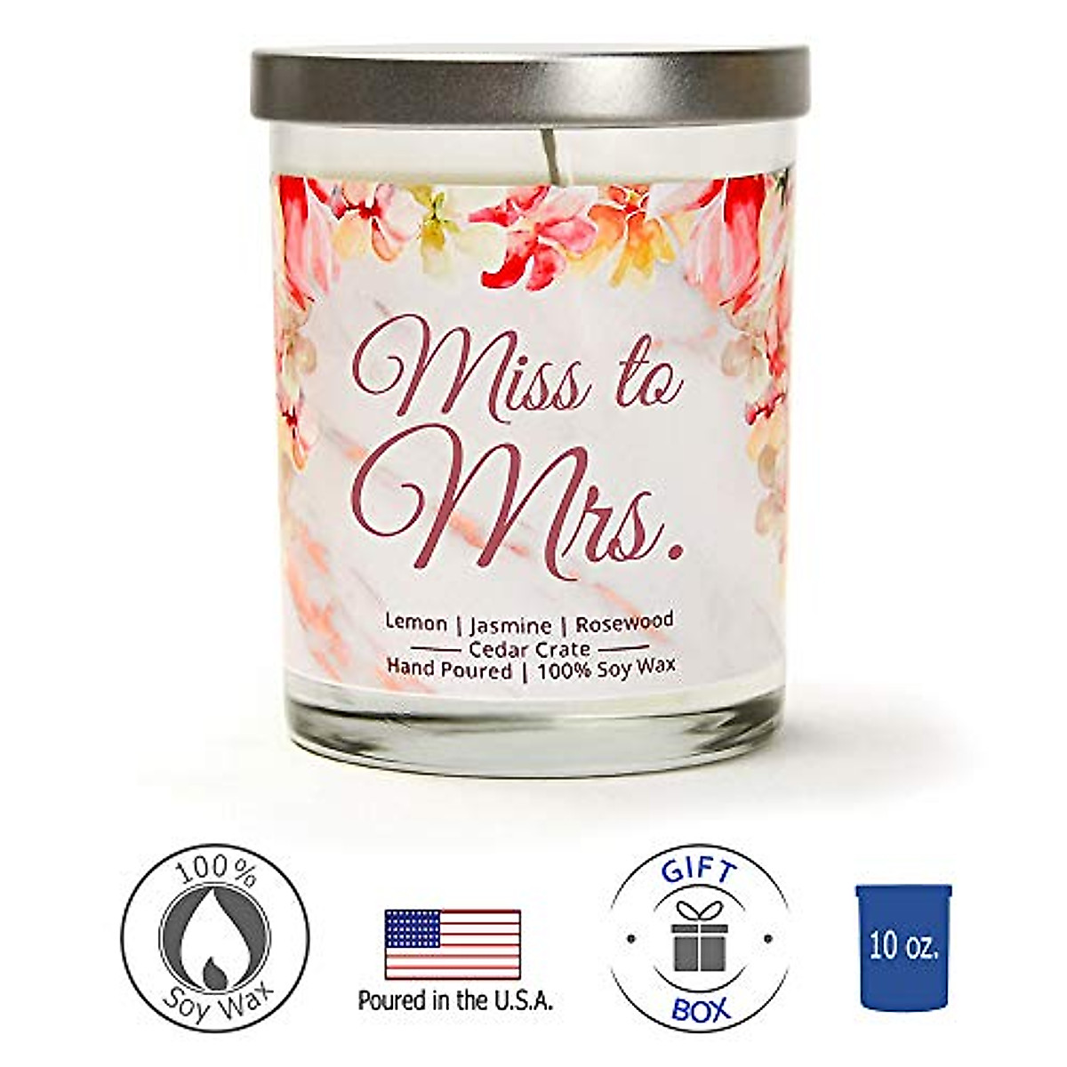 Miss to Mrs. Luxury Scented Soy Candle - Engagement Candle, Wedding Day Candle, Bridal Shower Gift, Engaged, Congrats, Unique Bride Gift for The Bride to Be for Bachelorette Parties, Made in The USA