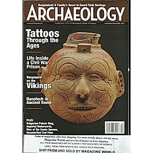 ARCHAEOLOGY MAGAZINE * NOVEMBER/DECEMBER, 2013 * VOLUME, 66 * NO. 06