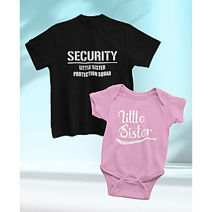 Tstars Big Brother & Little Sister Siblings Set - Security For My Little Sister Shirts Toddler Kids T-Shirt Black 2T / Baby Bodysuit Pink Newborn (0-3M)