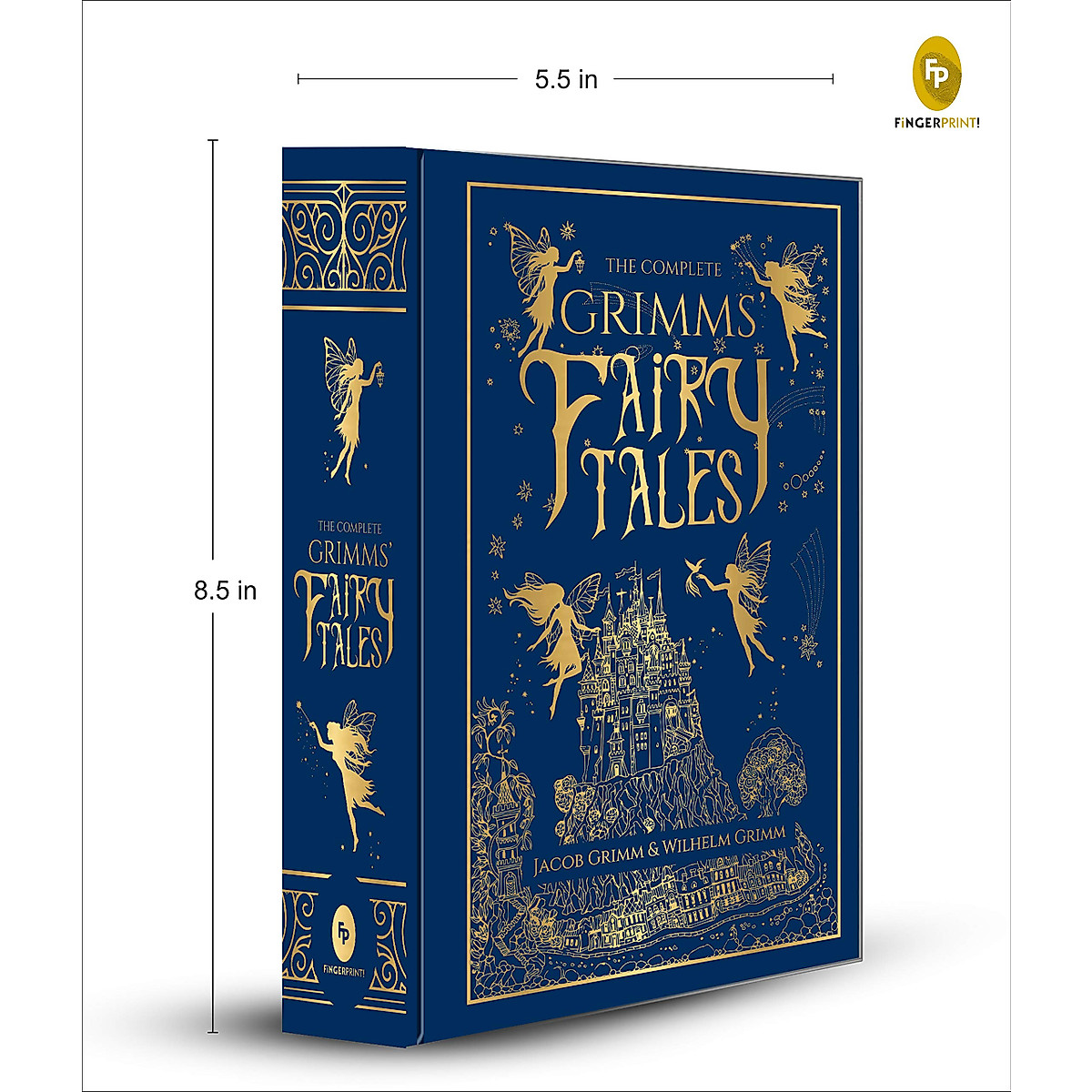 The Complete Grimms' Fairy Tales (Complete Grimms' Fairy Tales; Fingerprint! Classics)