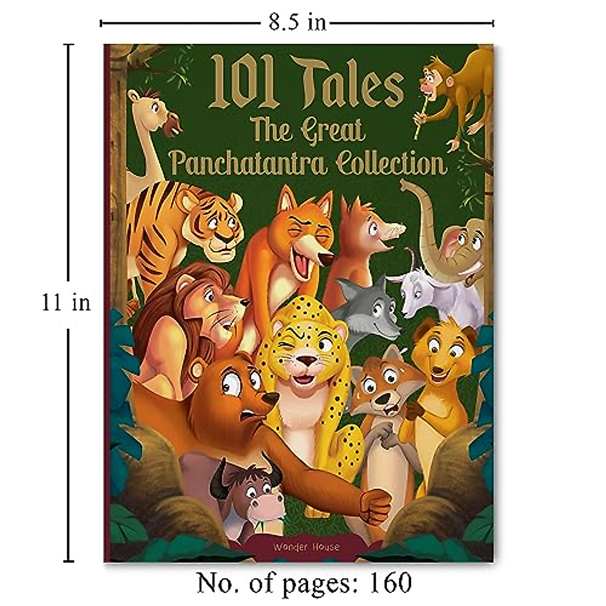 101 Tales: The Great Panchatantra Collection (Classic Tales From India)