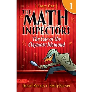 The Math Inspectors: Story One - The Case of the Claymore Diamond