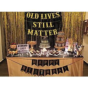 Old Lives Still Matter Birthday Banner, Old Lives Still Matter Birthday Decorations, Funny Birthday Banner, Retirement Party Banner,Funny Birthday and Retirement Party Decorations (Pre-Assembled)