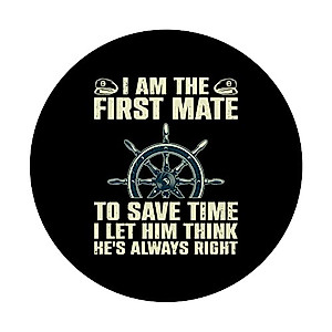 Cool First Mate For Men Women Kids Boating Captain Boat Dock PopSockets Swappable PopGrip