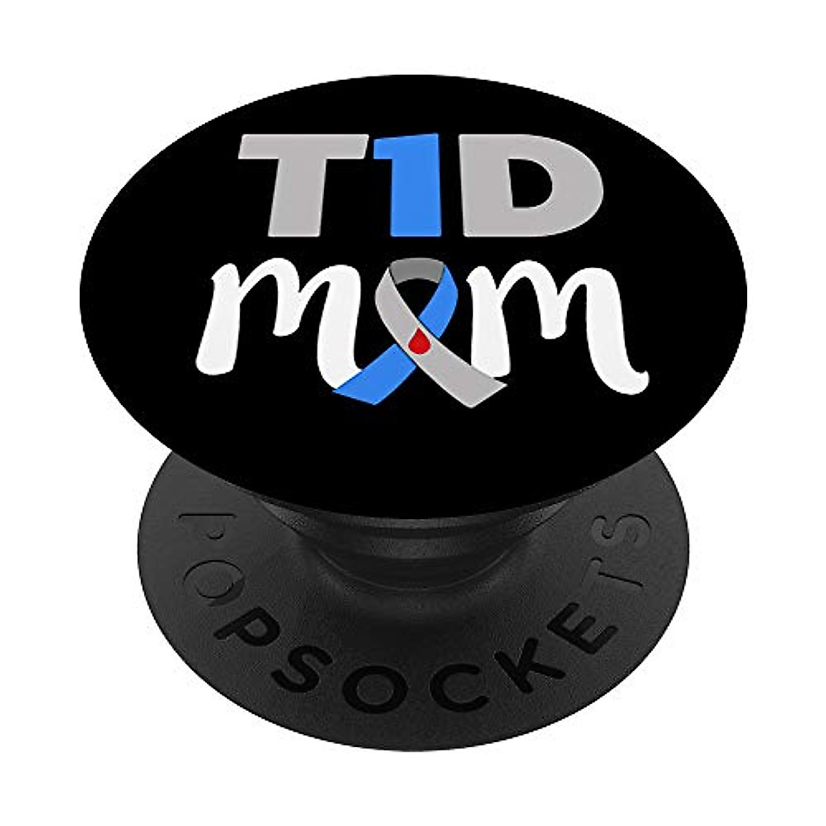 T1D Mom womens Type 1 Diabetes Phone accessory PopSockets PopGrip: Swappable Grip for Phones & Tablets