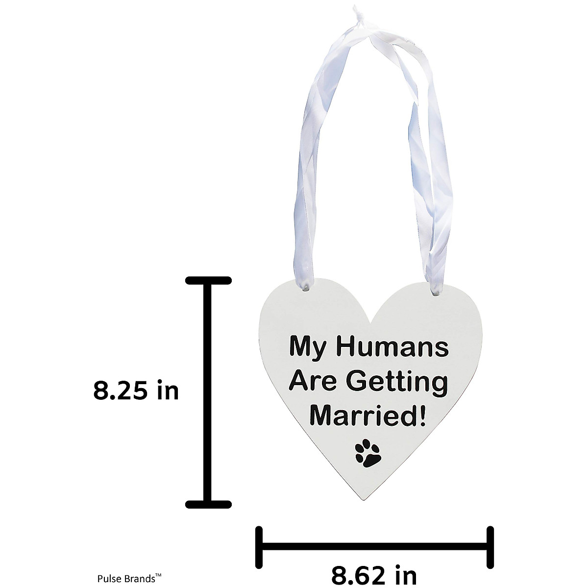 Pulse Brands Engagement Photo Prop Sign - My Humans are Getting Married - Engagement Gifts - Bride to Be - Engaged - Engagement Gifts for Couples (White)