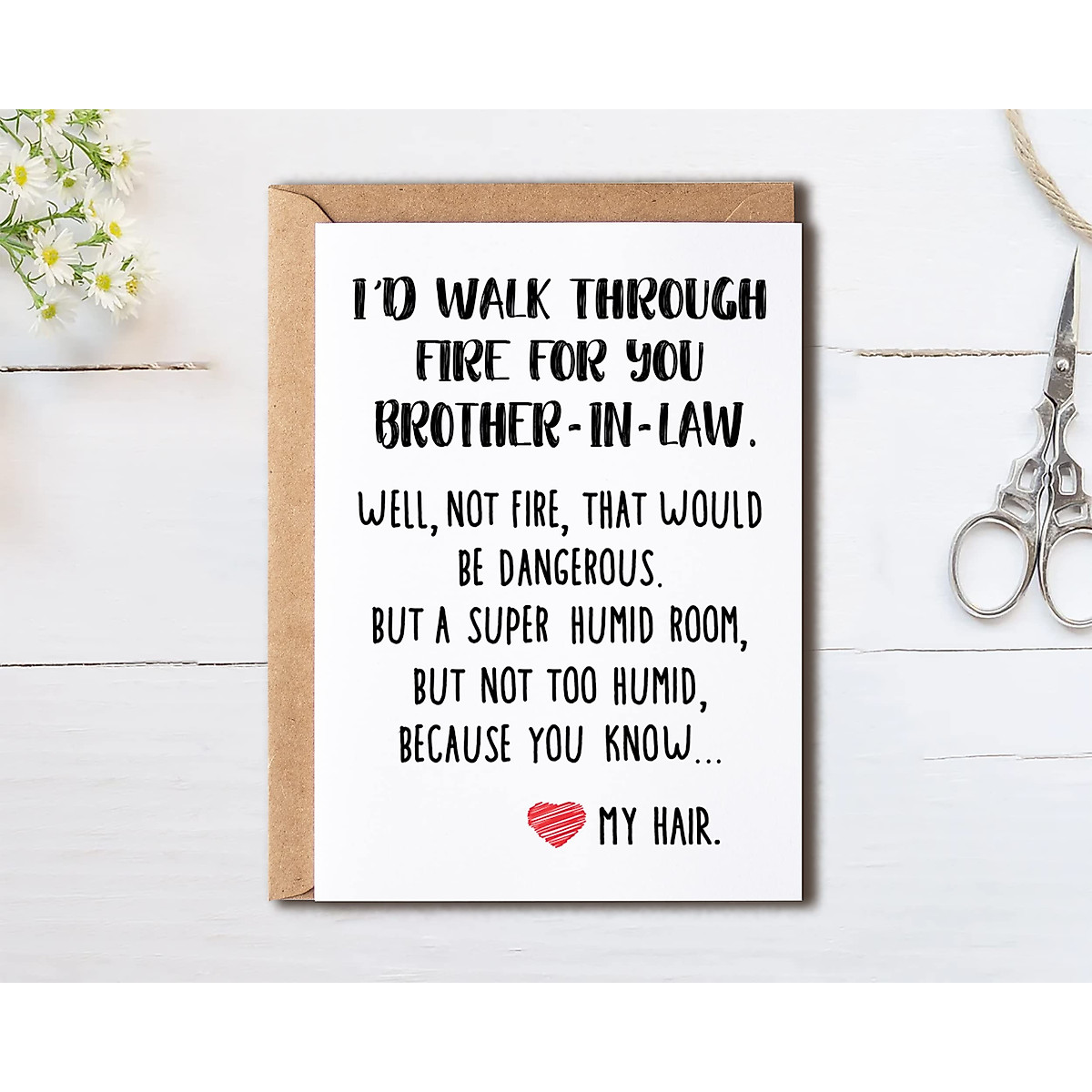 OystersPearl Funny Brother-In-Law Gifts - I'd Walk Through Fire For You Brother-In-Law Card - Best Brother-In-Law Card - Cool Birthday Christmas Card