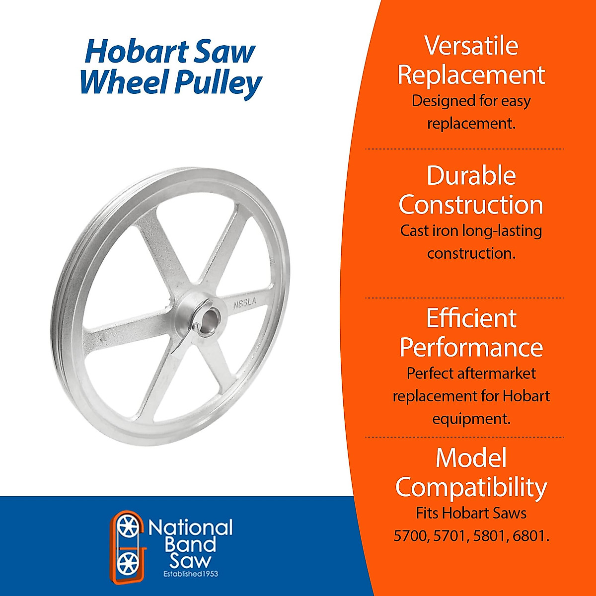 Hobart Saw Wheel Pulley, Replaces 109653 or A290863 for Models 5700, 5701, 5801, 6801
