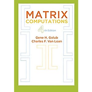 Matrix Computations (Johns Hopkins Studies in the Mathematical Sciences, 3)