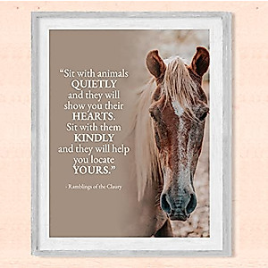 "Sit With Animals Quietly" Inspirational Wall Art Sign -8 x 10" Rustic Typographic Poster Print w/Horse Image-Ready to Frame. Home-Office-Country-Barn Decor. Perfect Gift for Vets & Horse Lovers!
