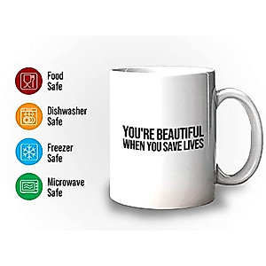 Bubble Hugs Nurse Coffee Mug 11oz White - You're Beautiful - Labor Clinical Certified Nursing Assistant Surgical Emergency Oncology Practitioner