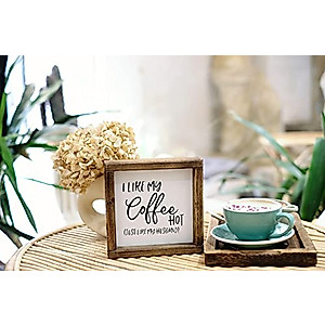 Lavender Inspired I Like My Coffee Hot, Just Like My Husband-Funny Coffee Signs for Kitchen Decor-Farmhouse Coffee Bar Decor Signs -Tiered Tray Signs-Rustic Coffee Sign with Funny Quote-, 7x7