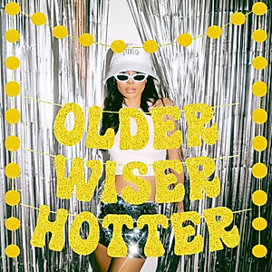 Older Wiser Hotter Glitter Banner - Gold | Fun Birthday Party Decorations, 30th Birthday Decor, HBD, Gag Gift, Photobooth Backdrop (gold)