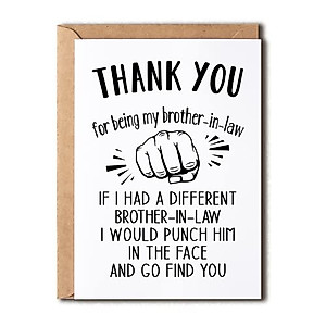 Thank You For Being My Brother-In-Law Funny Card - Fathers Day For Brother Dad Husband - Brother-In-Law Card - Brother-In-Law Gift Card