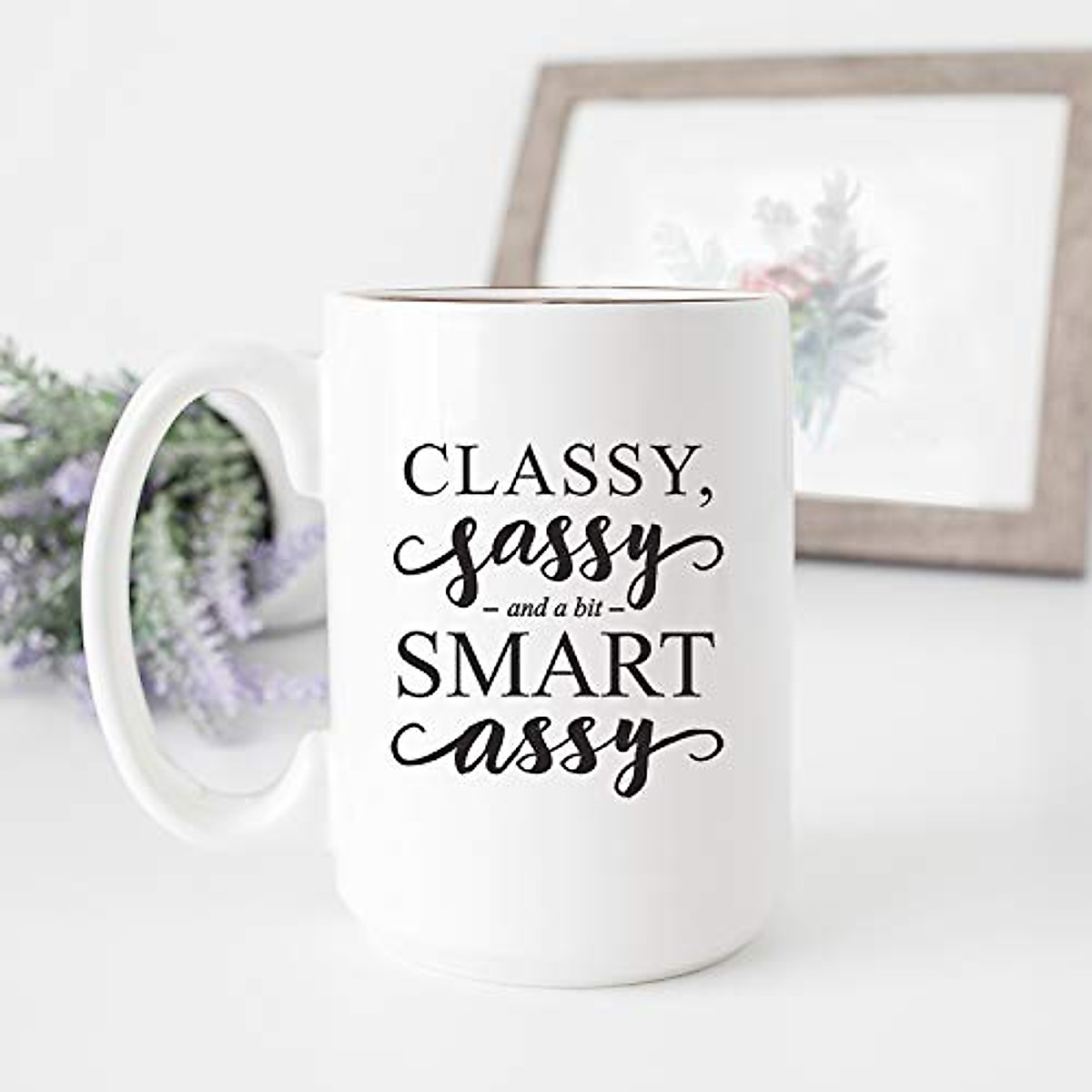 Classy, Sassy And A Bit Smart Assy Large Coffee Mug/Funny Gift Mug / 15 Ounce Ceramic Mug Gift