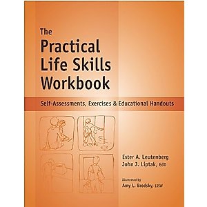 The Practical Life Skills Workbook - Reproducible Self-Assessments, Exercises & Educational Handouts (Mental Health & Life Skills Workbook Series)