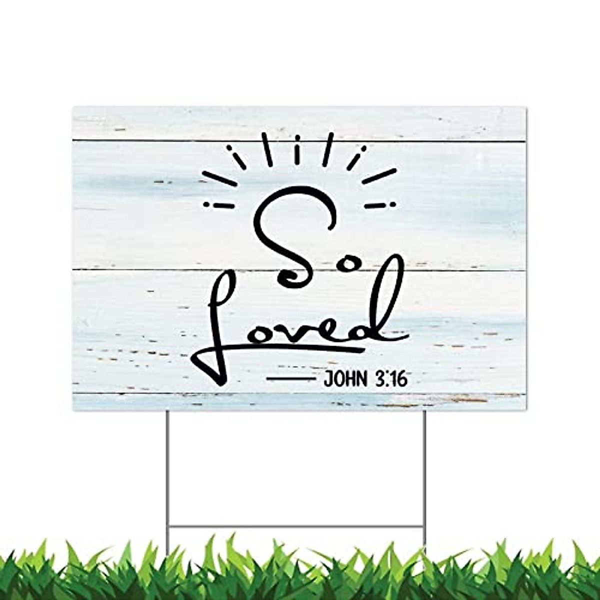Garden Lawn Sign So Loved Corrugated Yard Sign Housewarming Gift Motivational Quotes for Garage Sales Rent Open House Construction 12"x18"