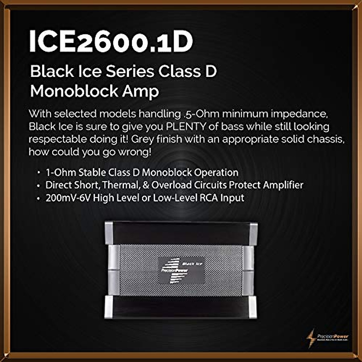 Precision Power ICE2600.1D Black Ice Series 2600W Class D Monoblock Amp