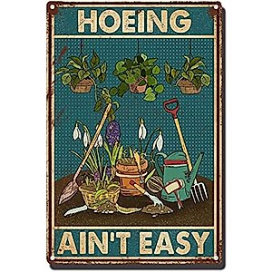 Vintage Halloween Tin Sign Hoeing Ain't Easy Gardening Garden for Toilet Restroom Home Decor Gifts 8x6 inch-Tin Sign