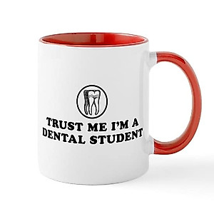 CafePress Trust Me I'm A Dental Student Mug Ceramic Coffee Mug, Tea Cup 11 oz
