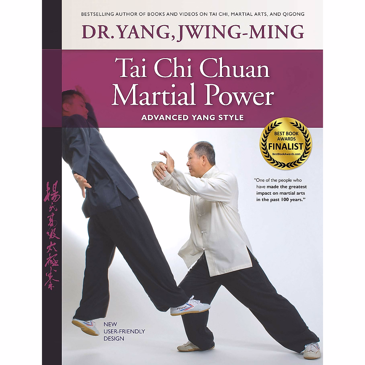 Tai Chi Chuan Martial Power: Advanced Yang Style