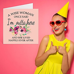 Retirement Card for Women Her - A Wise Woman Once Said I'm Outta Here - Humorous Funny Leaving Cards for Coworker or Work Colleagues, 5.7 x 5.7 Inch Birthday Happy Retirement Greeting Cards