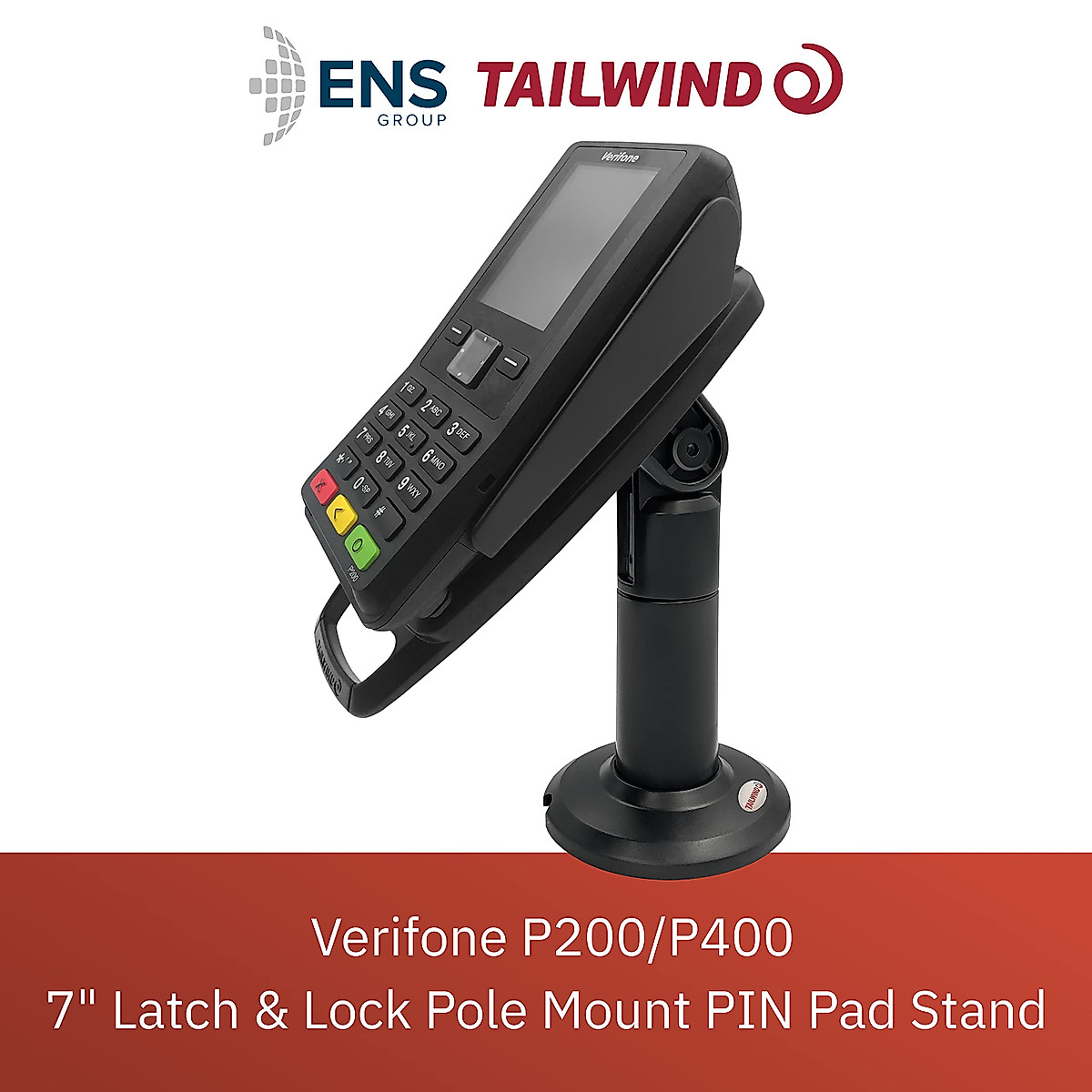 ENS Tailwind Verifone P200/P400 7" Latch and Lock Pole Mount PIN Pad Stand, Slim Design, Adhesive Installation, Black