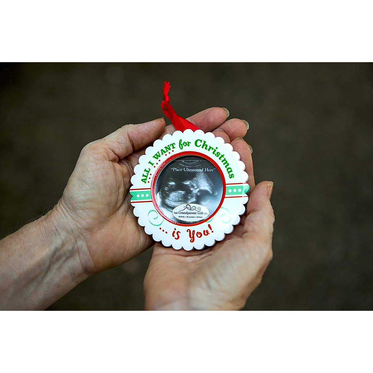 The Grandparent Gift Co. Holiday All I Want for Christmas Ultrasound Ornament