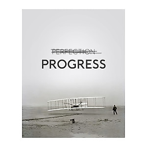 Progress- Inspirational Quotes Wall Art, This Black & White Vintage Airplane Picture Print Motivational Art Decor is Ideal for Home, Office, Classroom, Gym, Great Gift for Motivation, Unframed- 8x10