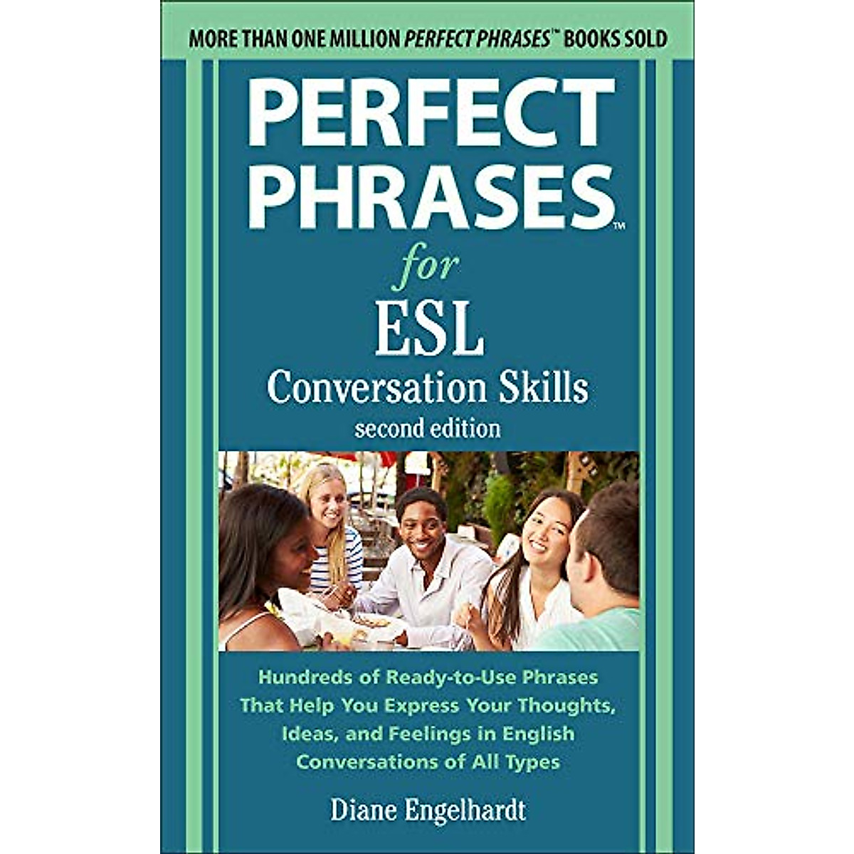 Perfect Phrases for ESL: Conversation Skills, Second Edition