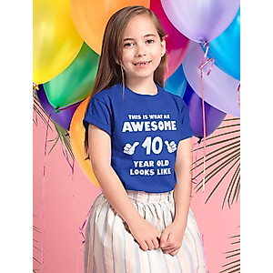 This is What an Awesome 10 Year Old Looks Like 10th Birthday Shirt Gifts for Girls Boys Youth Kids T-Shirt Large Blue
