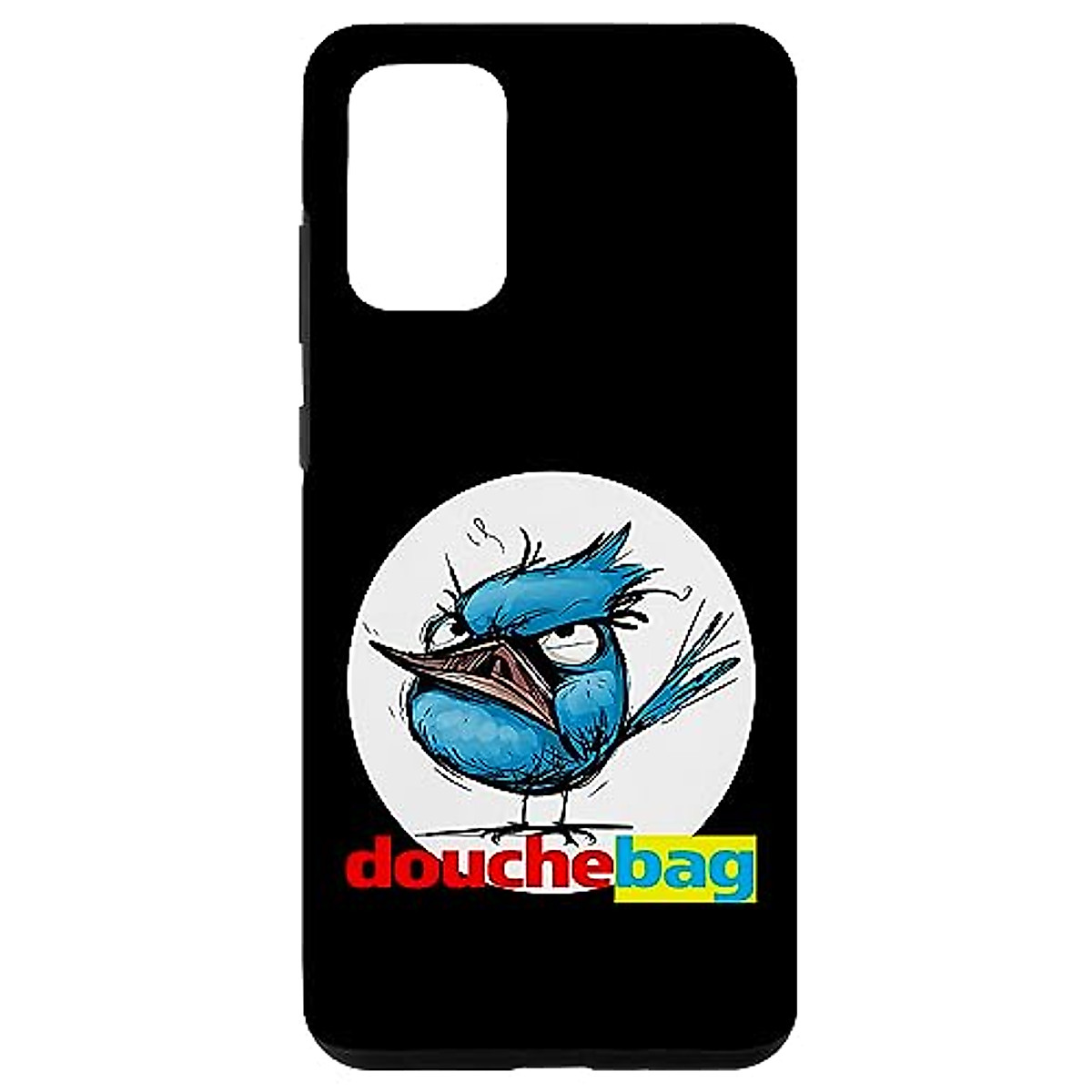Galaxy S20+ Douchebag Bird Case