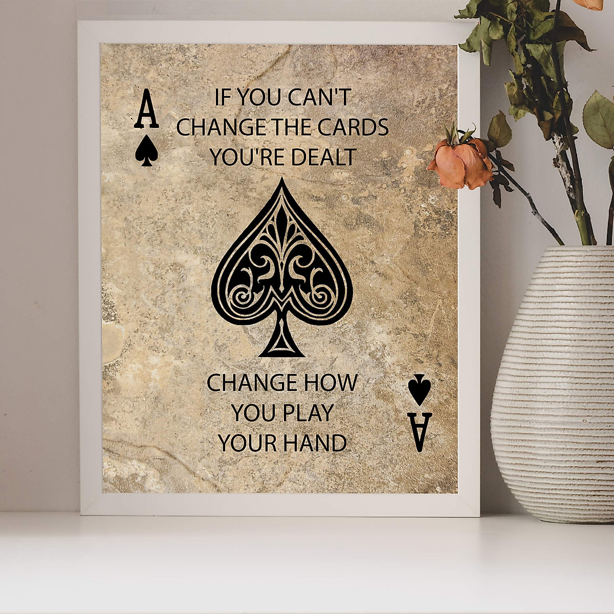 Can't Change Hand - Motivational Wall Art Print, Inspiring Playing Card Picture Print, Motivational Wall Decor for Living Room Decor, Home Decor, Office, Great Gift For Loved Ones, Unframed 8 x10