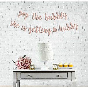 Engagement Party Decorations Rose Gold Bridal Shower, Bachelorette Banner “Pop The Bubbly She is Getting a Hubby” Wedding Girls Night Out Golden Photo Props Bride to be Backdrop Decor Supplies Favors