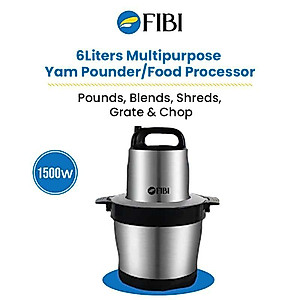 FIBI FOOD PROCESSOR - 1500W, Multi-Functional Food Chopper, Electric Meat Grinder and Yam Pounder,4 Sharp Blades,6Liters