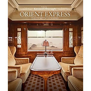 Orient Express: The Story of a Legend